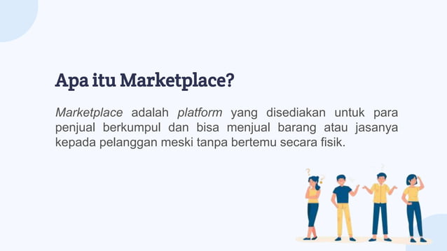 Belajar Mengenal Apa itu Marketplace ???? | PPT
