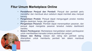 Belajar Mengenal Apa itu Marketplace ???? | PPTX