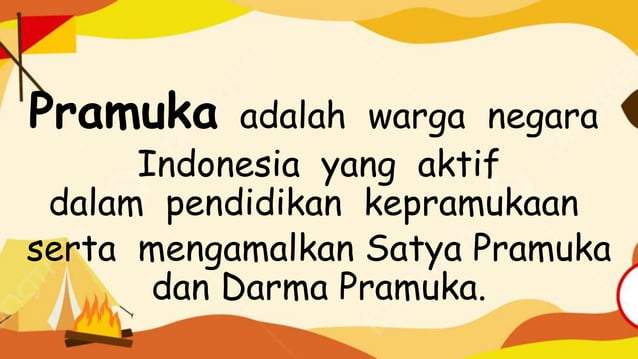 MATERI 1_MENGENAL PRAMUKA GERAKAN PRAMUKA DAN KEPRAMUKAAN & SEJARAH SINGKAT.pptx