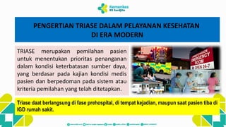 KONSEP DASAR TRIASE DALAM PELAYANAN GAWAT DARURAT 2024.pptx