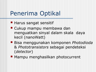 Pengenalan Pengantar Sistem Komunikasi Serat Optik | PPT