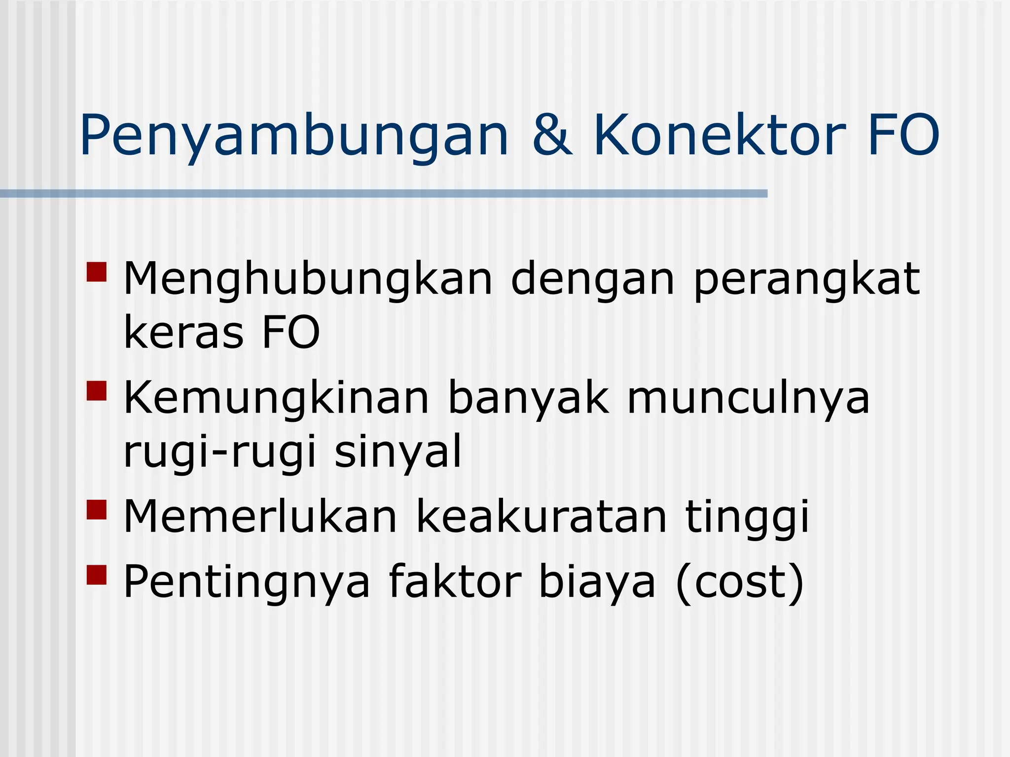 Materi 1_Pengantar Serat Optik (Rev 2020).ppt