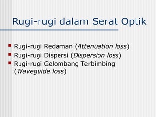 Materi 1_Pengantar Serat Optik (Rev 2020).ppt