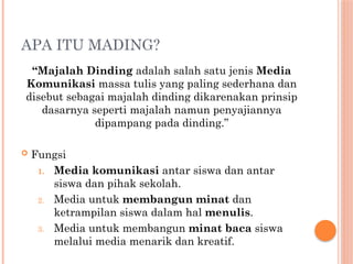 MATERI_1_Pengetahuan_Dasar_Mading., smpn 2 bantur | PPTX