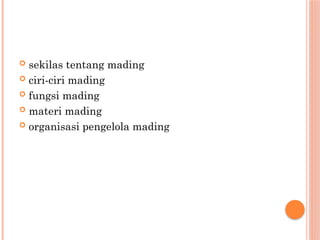 MATERI_1_Pengetahuan_Dasar_Mading., smpn 2 bantur | PPTX