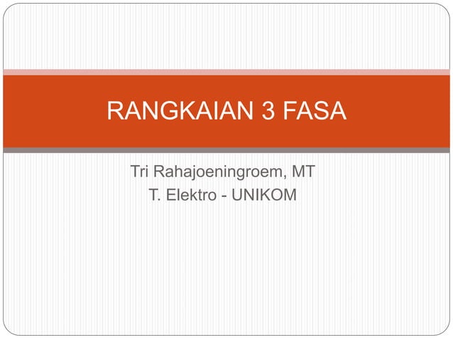 Materi 1 Rangkaian 3 Fasa pada Instalasi Industri | PPT