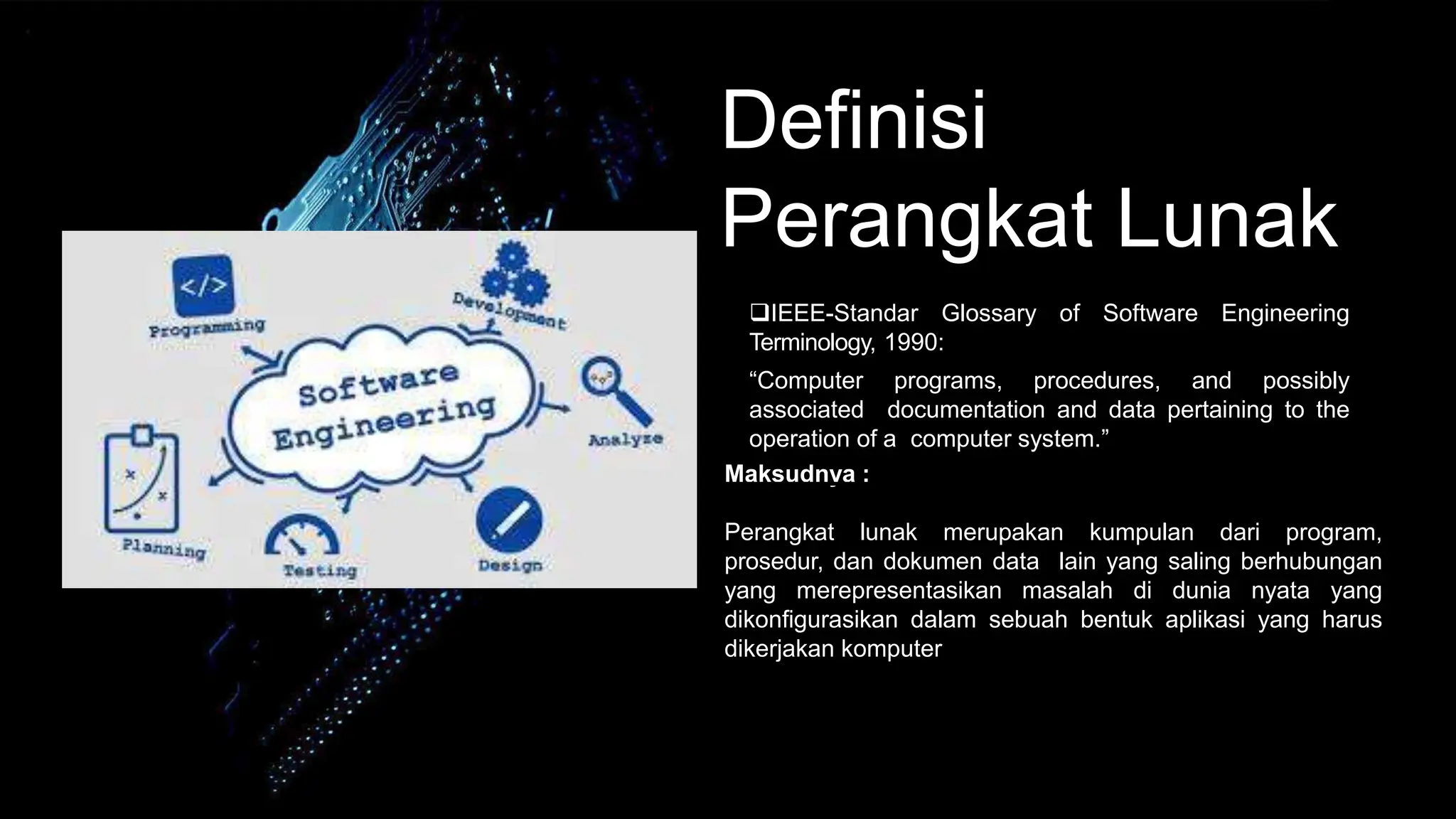 Materi Pertemuan Pertama Rekayasa Perangkat Lunak | PPTX