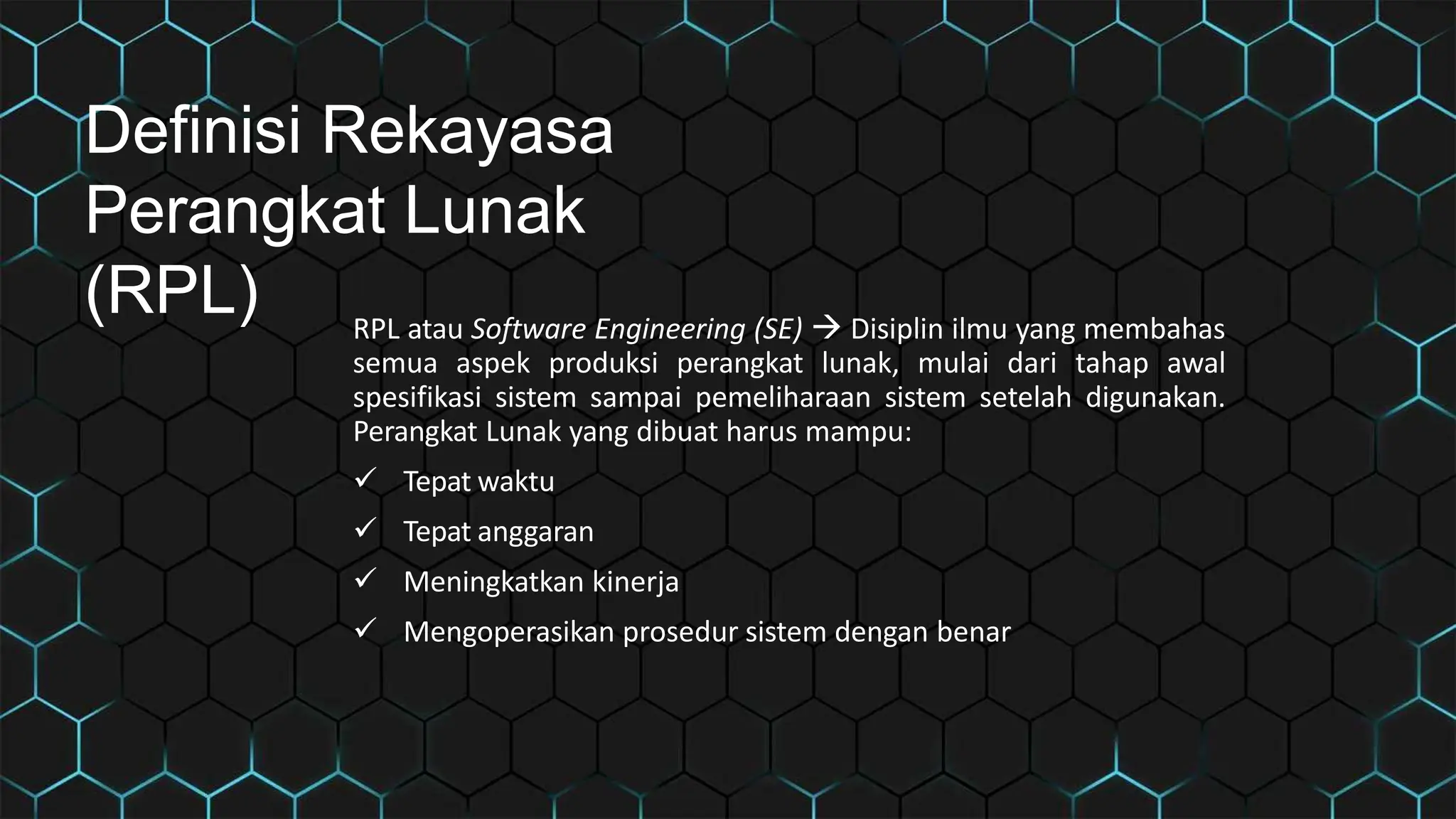 Materi Pertemuan Pertama Rekayasa Perangkat Lunak | PPTX