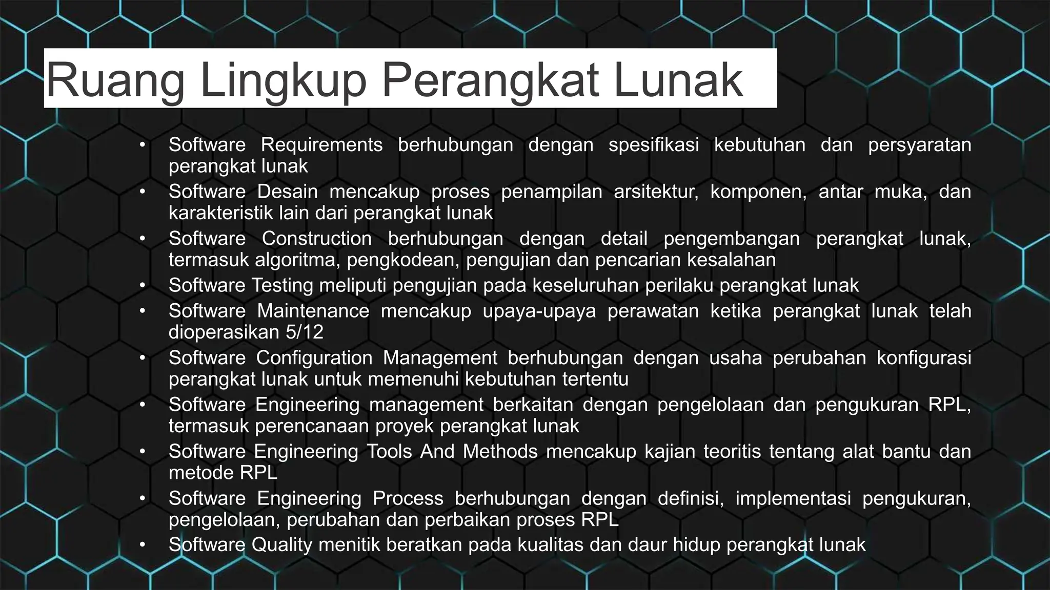 Materi Pertemuan Pertama Rekayasa Perangkat Lunak | PPTX