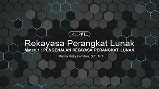 Materi Pertemuan Pertama Rekayasa Perangkat Lunak | PPTX