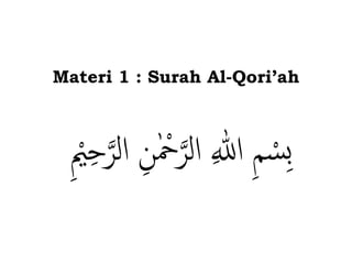 Materi 1 Tahfiz Al-Qori'ah pptx.pptx