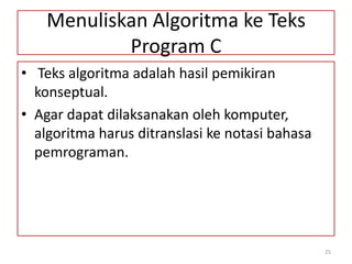 Materi 2. pengertian dasar algoritma | PPTX
