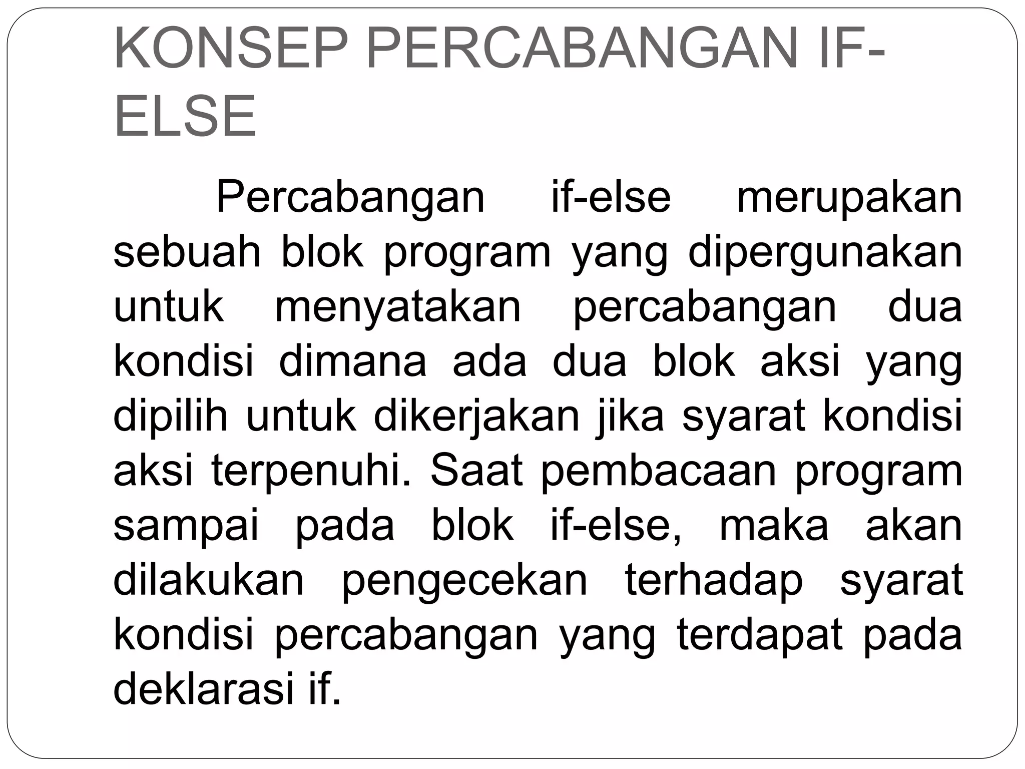 Konsep Percabangan If-Else | PPT