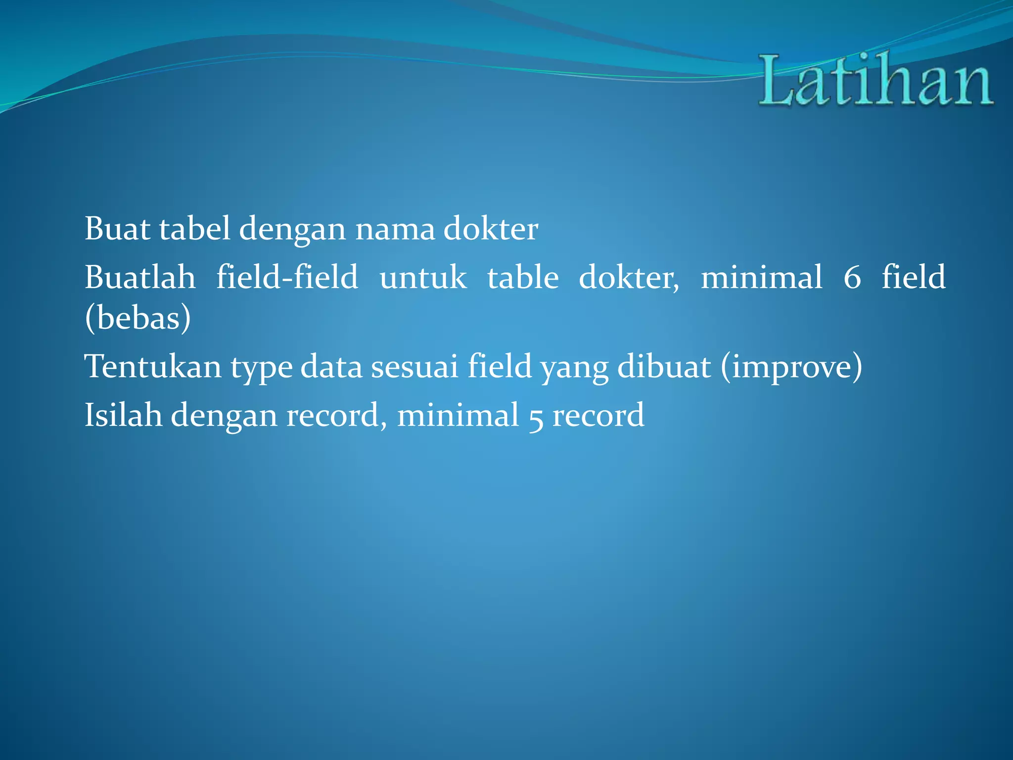 Materi 2 - Basis Data - I | PPTX