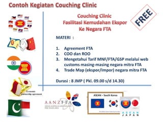 Free Trade Agreement (FTA) Center Makassar | PPT