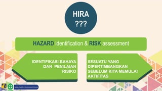 Materi 2 - Hazard Identification & Risk Asessment.pptx
