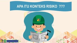 Materi 2 - Hazard Identification & Risk Asessment.pptx