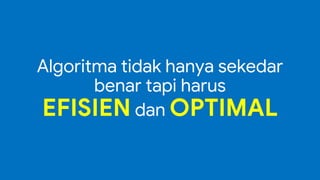 Analisis Algoritma - Pengantar Kompleksitas Algoritma | PDF