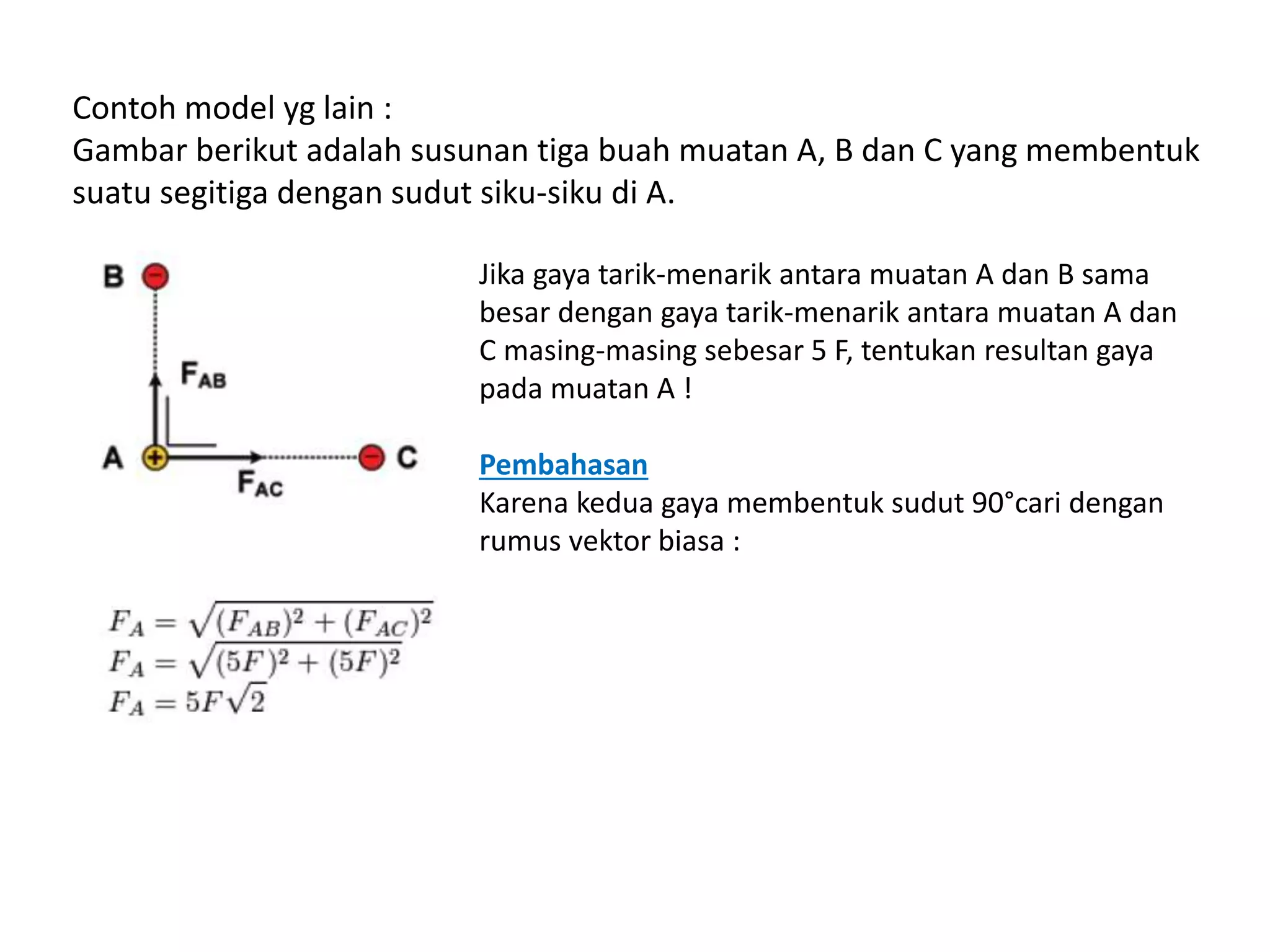 Hukum Coulomb - Soal2 - Materi 2 - Fisika Listrik dan Magnet | PPTX