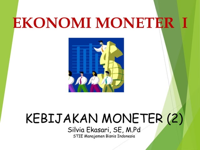 MATERI EKONOMI MONETER 1 (OLEH: SILVIA EKASARI) | PDF