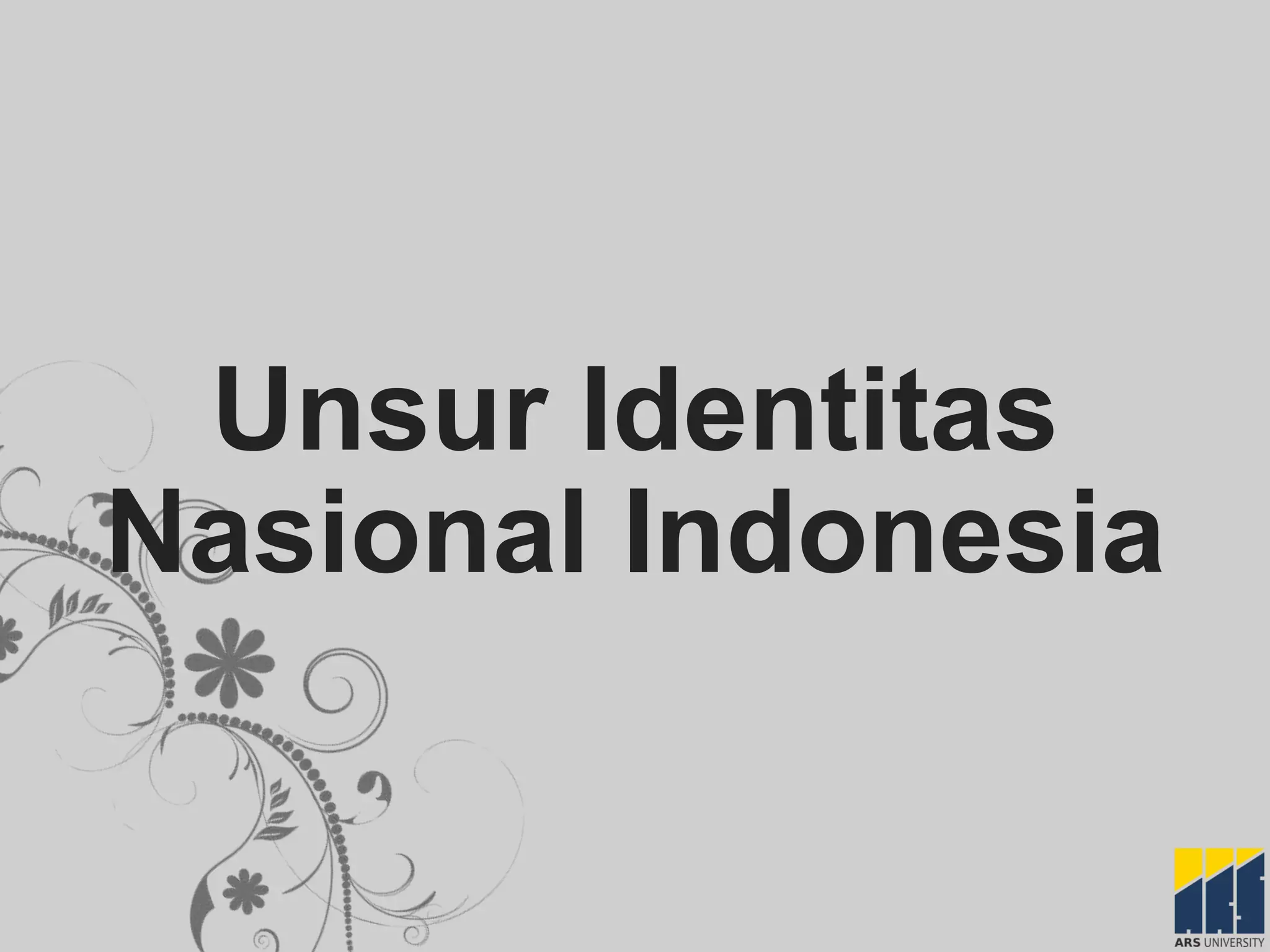 Materi 2 : Identitas Nasional | PPTX