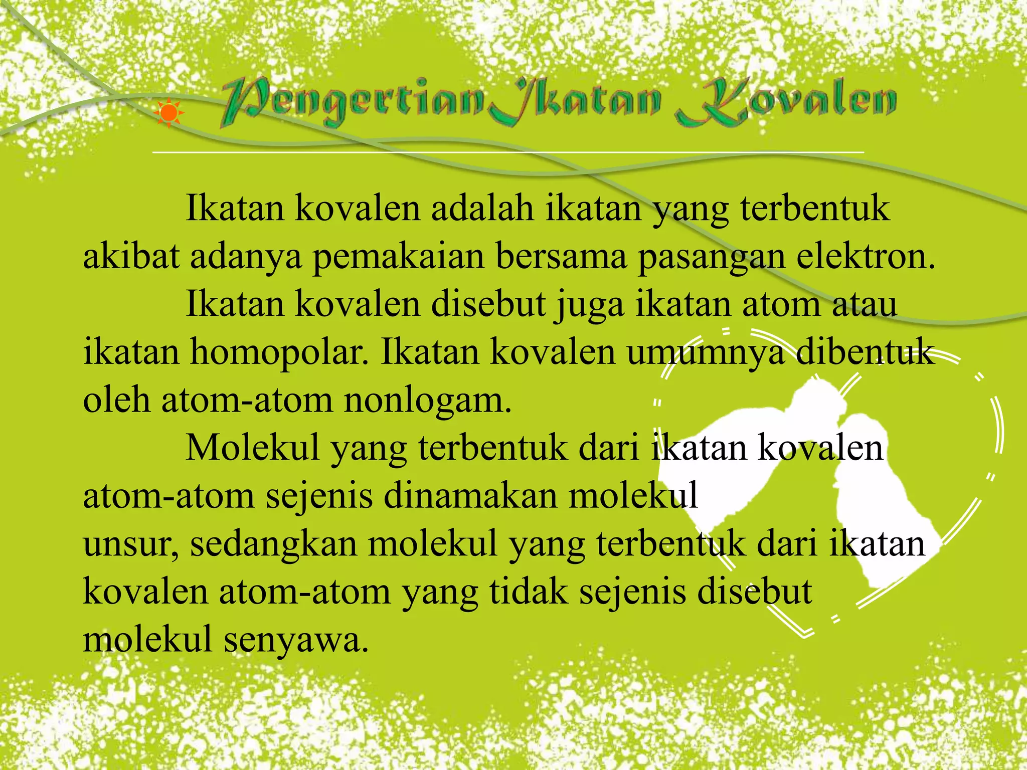 Ikatan kovalen | PPTX