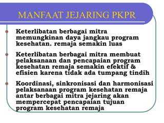 Materi 2 Jejaring PKPR.ppt