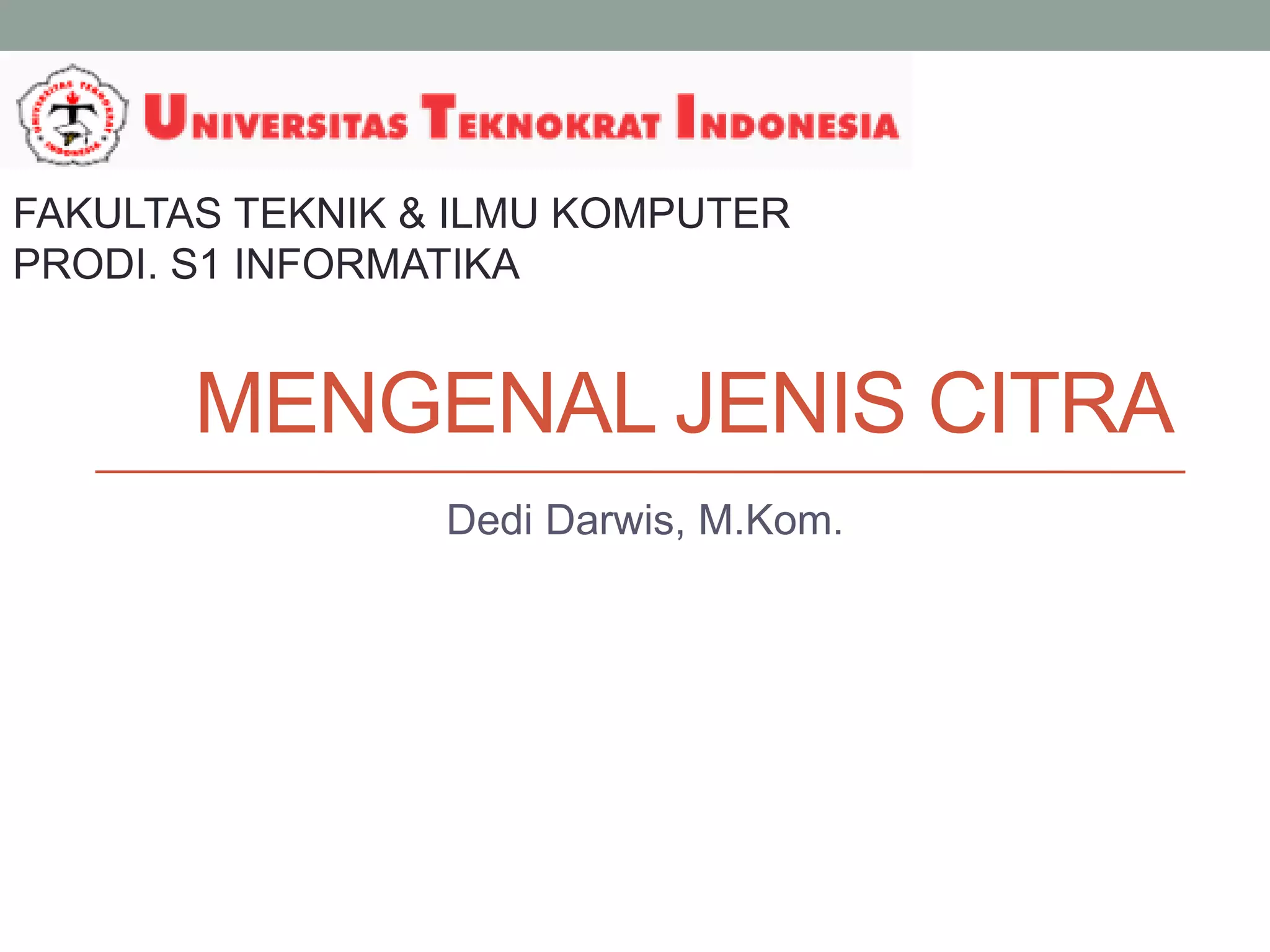 Materi 2 mengenal jenis citra | PDF