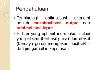 Materi 2 Optimisasi Ekonomi Dalam Prusahaan | PPTX