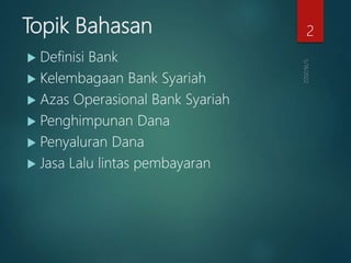Materi_2,_Sistem_Operasional_Bank_Syariah.ppt