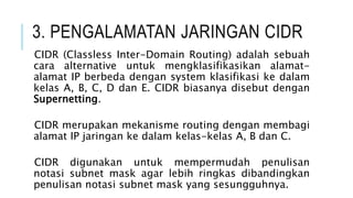 Materi 3. PENGALAMATAN JARINGAN cidr DAN vlsm.pptx