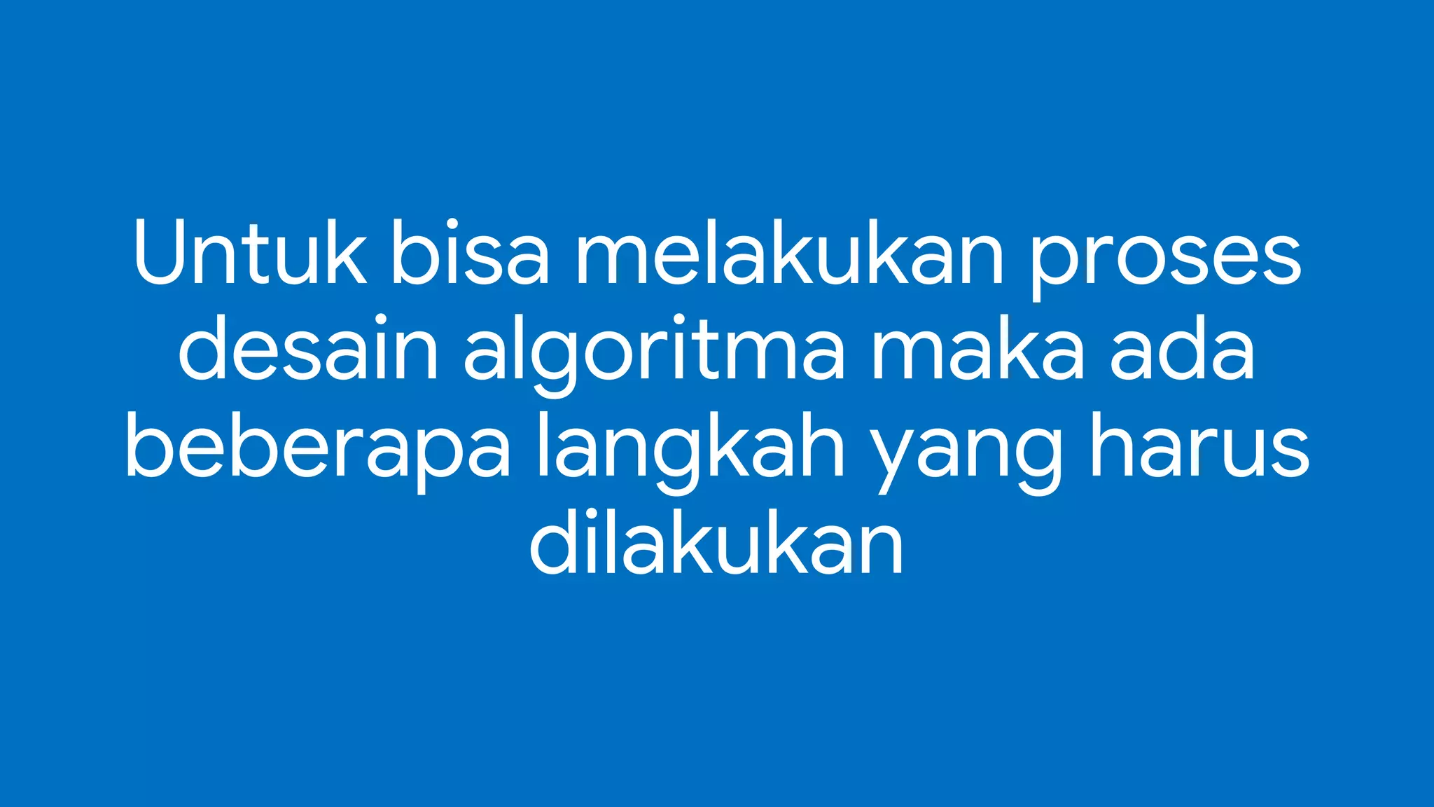 Analisis Algoritma - Langkah Desain Algoritma | PPT Analisis Algoritma - Langkah Desain Algoritma | PPT