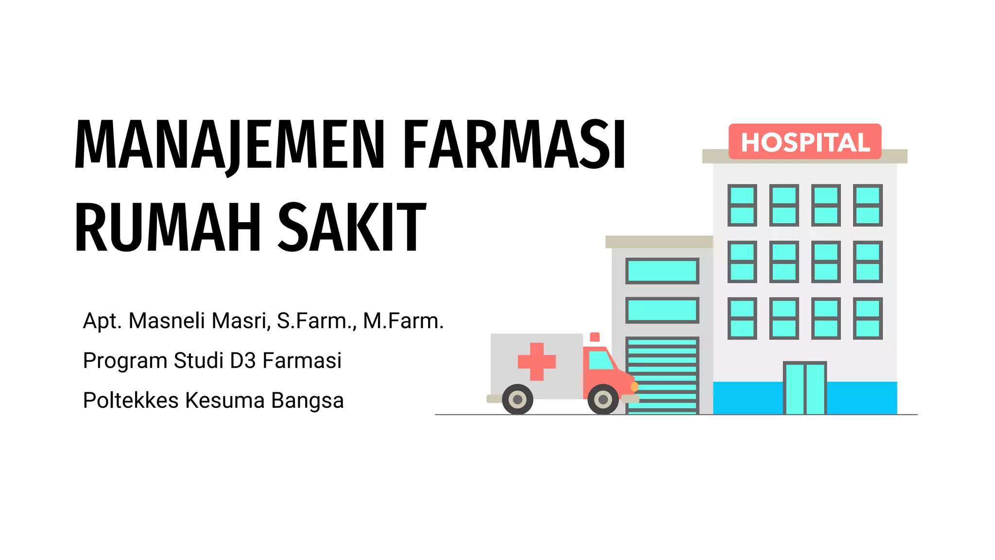 Materi 3-Manajemen RS-D3 Farmasi-POLKESBA.pdf