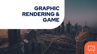 Materi 3 rendering graphic dan game | PPT