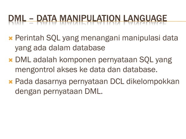Materi 3 Penjelasan tentang SQL DDL dan DML | PDF