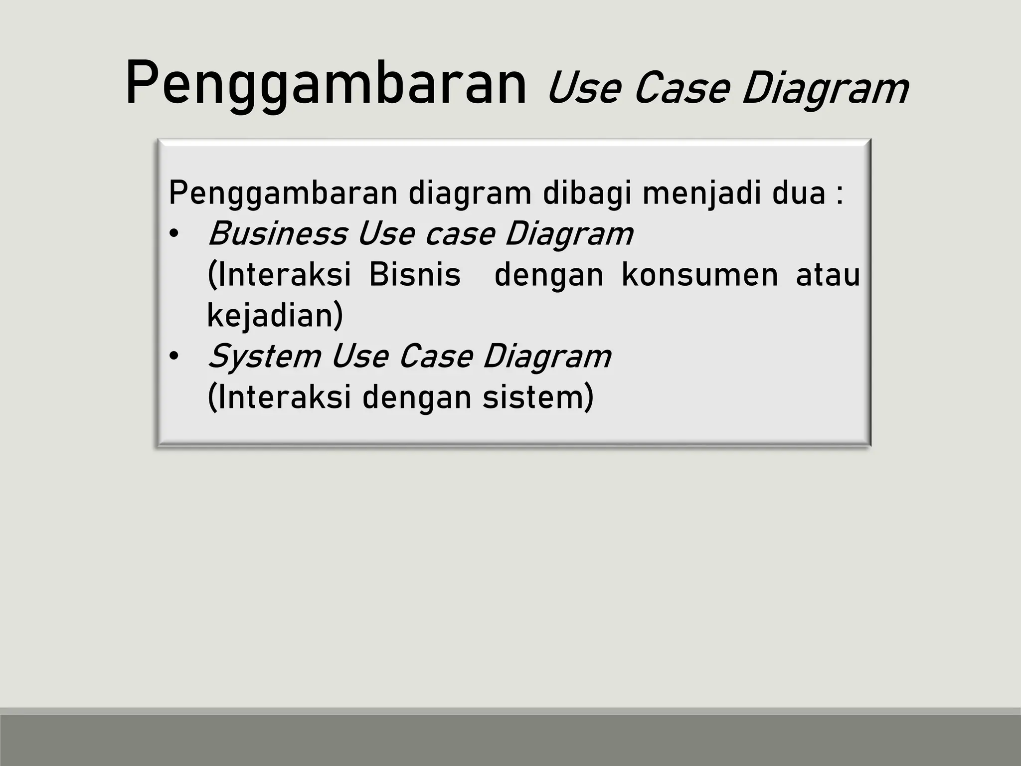 materi usecase diagram busienes actor ss | PDF