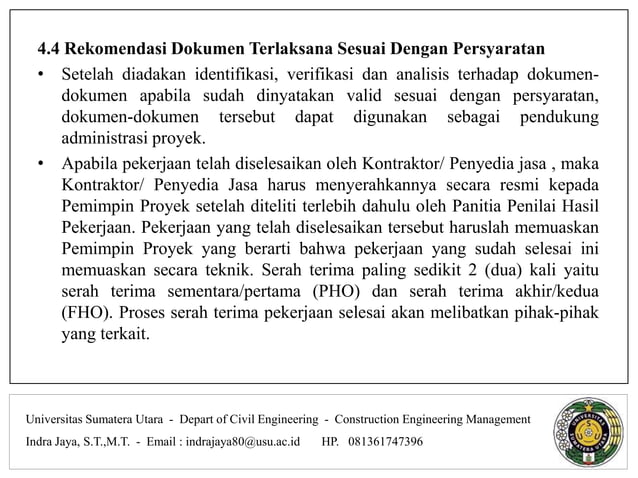 Serah terima akhir pekerjaan untuk proyek ukuran kompleksitas resiko ...