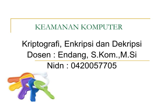 Kriptografi, Enkripsi dan Dekripsi | PPT