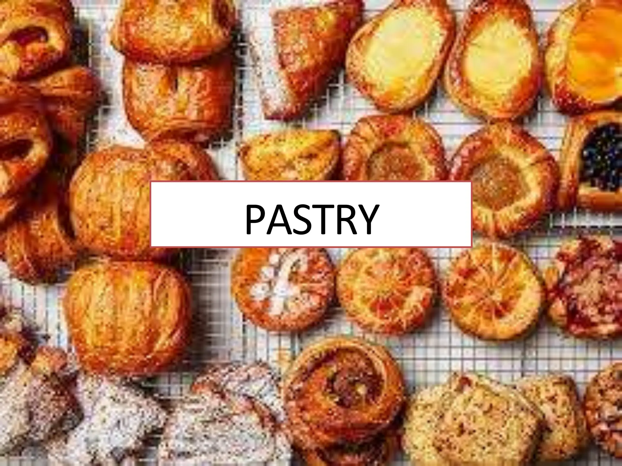 Materi pengolahan roti dan kue (Pastry).pptx