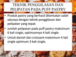 Materi pengolahan roti dan kue (Pastry).pptx