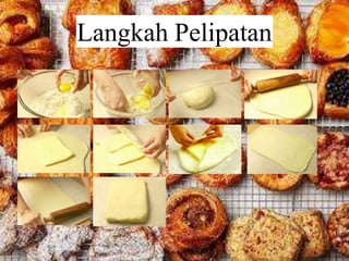 Materi pengolahan roti dan kue (Pastry).pptx