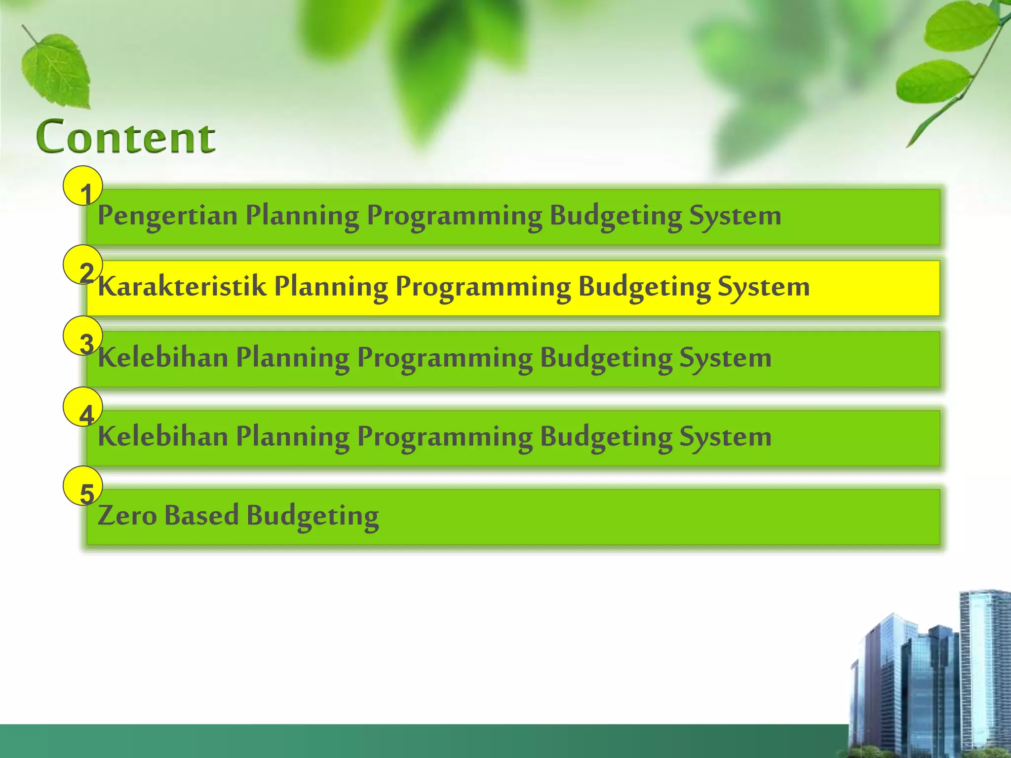 Planning programming budgeting system and zero budgeting system | PPT