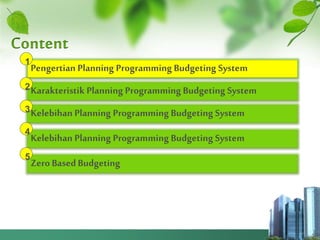 Planning programming budgeting system and zero budgeting system | PPT