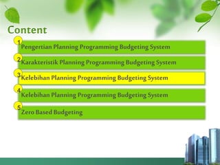Planning programming budgeting system and zero budgeting system | PPT