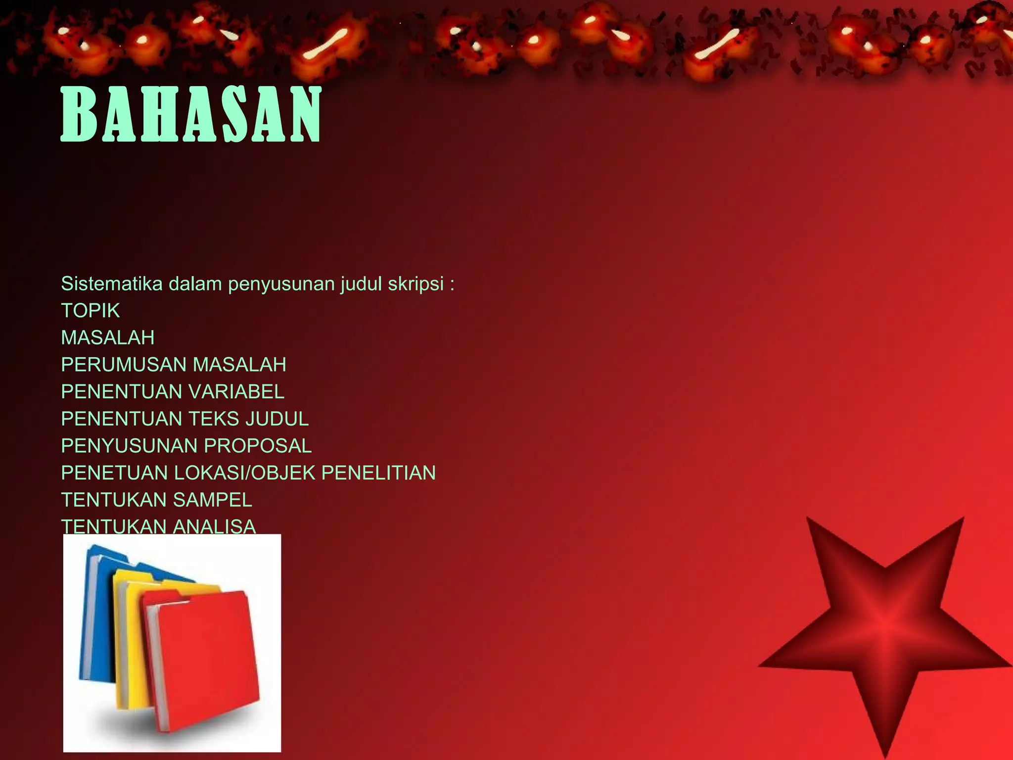 Materi 3 # teknik penentuan judul = metodologi riset | PPT