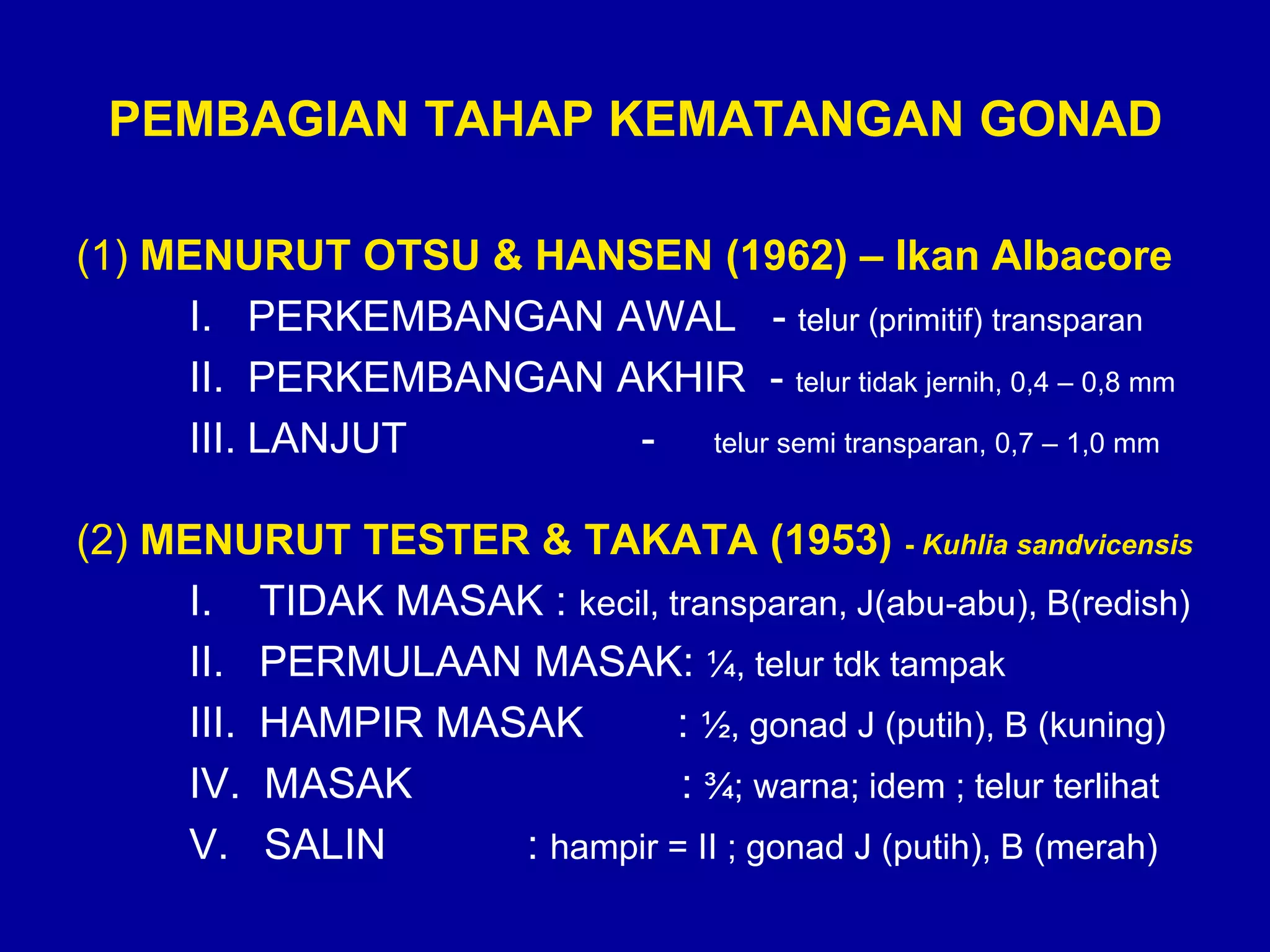 MATERI 3 TINGKAT KEMATANGAN GONAD ( TKG ).ppt