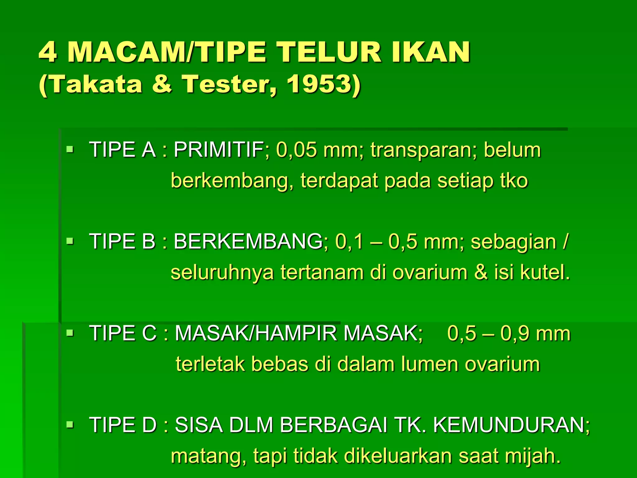 MATERI 3 TINGKAT KEMATANGAN GONAD ( TKG ).ppt