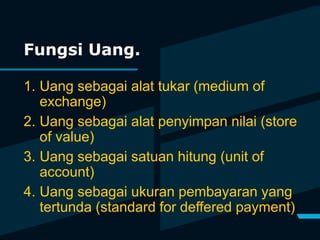 Materi 3 Nilai Uang dan Jenis - Jenis Uang di Indonesia | PPTX