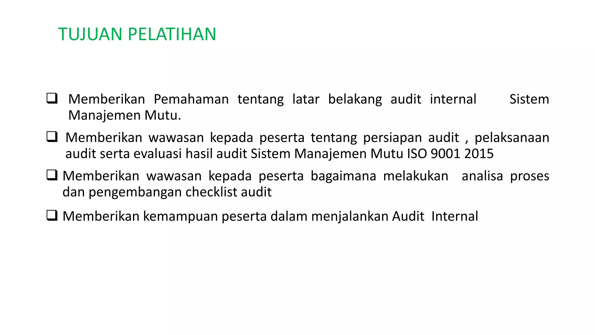 Materi 4. Pengenalan Audit Internal ISO 9001-2015.pptx