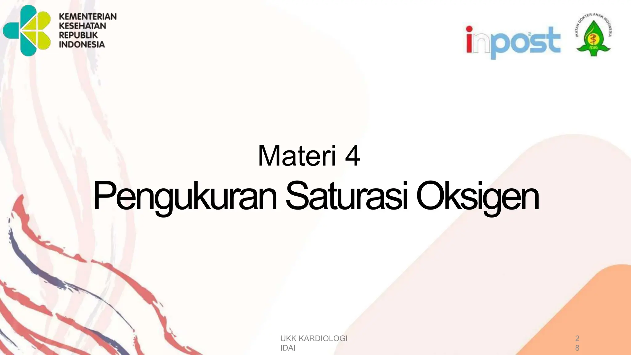 MATERI 4 - Pengukuran Saturasi Oksigen .pptx